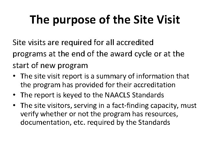 Being A Site Visitor Required Materials NAACLS Volunteer