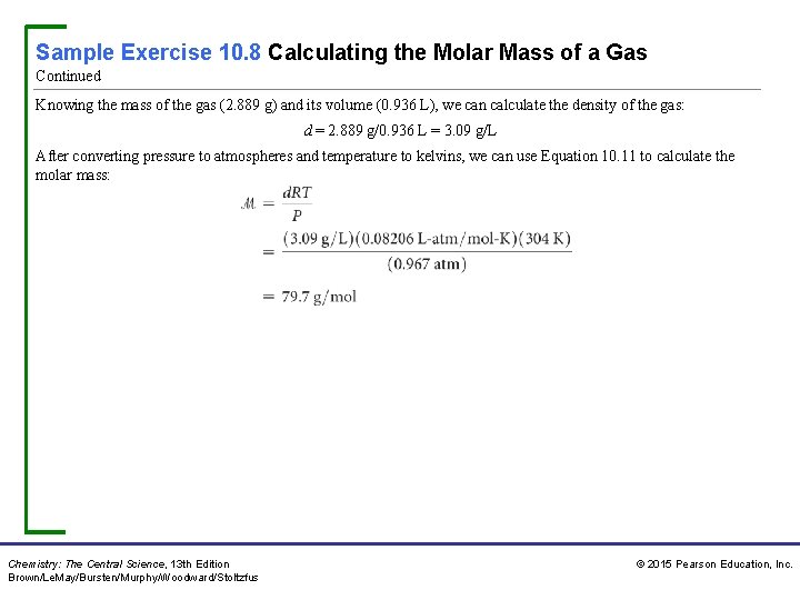 Sample Exercise 10 4 Using the IdealGas Equation