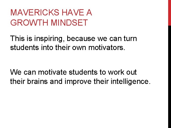 Maverick Values Building community Cultivating character and Marketing