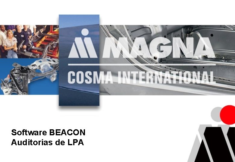 Software BEACON Auditorias de LPA Proceso de auditoria