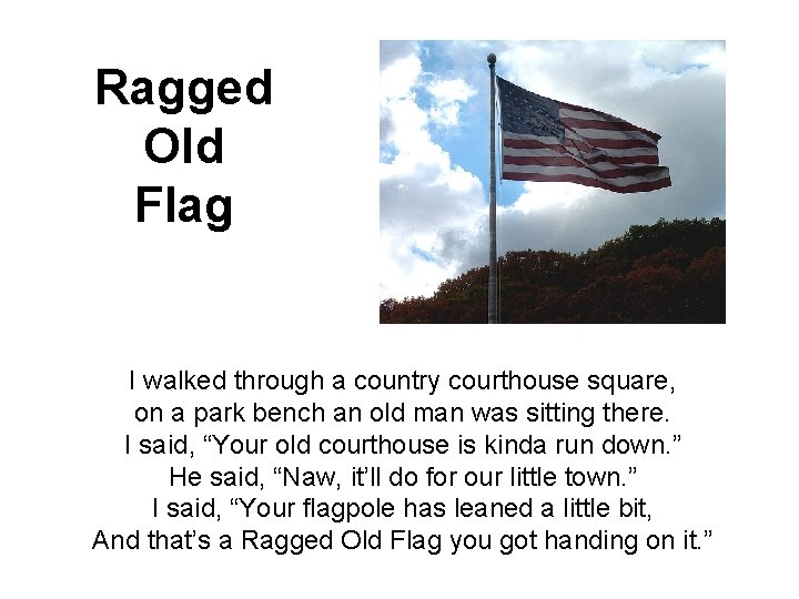 Patriotic Poem Ragged Old Flag by Johnny Cash