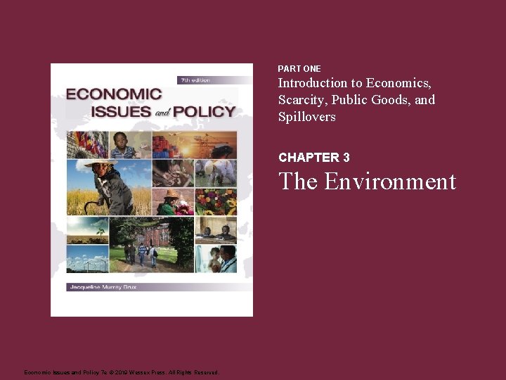 PART ONE Introduction to Economics Scarcity Public Goods