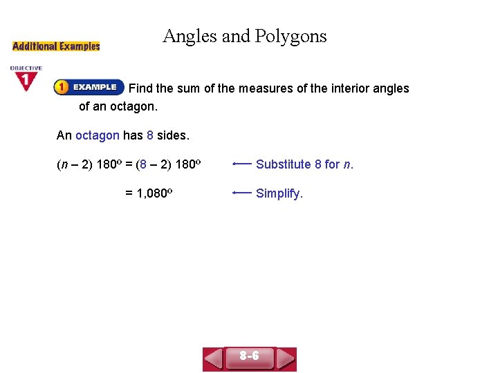 COURSE 3 LESSON 8 6 Angles and Polygons