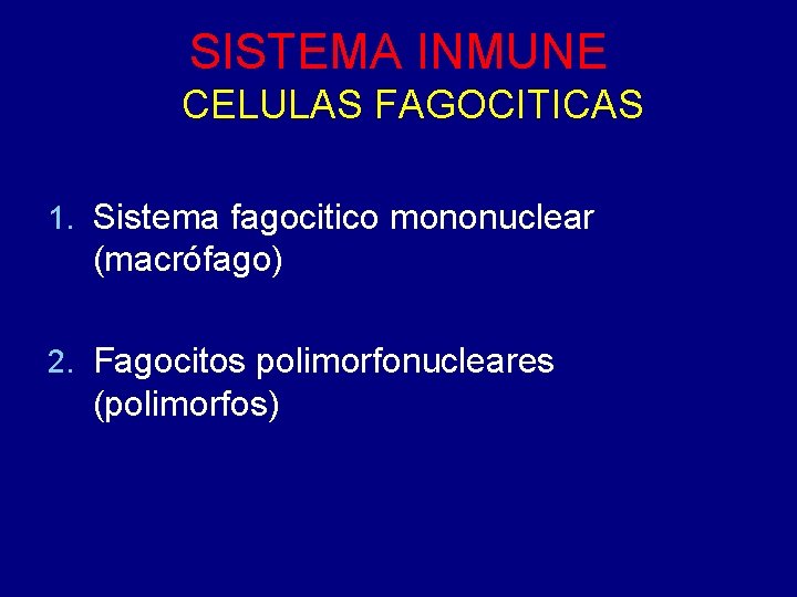 SISTEMA INMUNE CELULAS Y TEJIDOS SISTEMA INMUNE LAS
