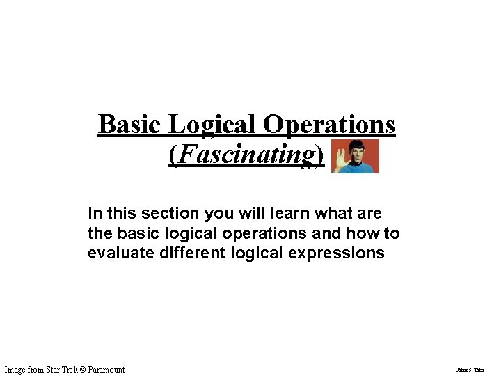 Basic Logical Operations Fascinating In this section you
