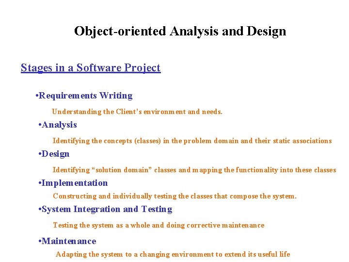 Objectoriented Analysis and Design Stages in a Software