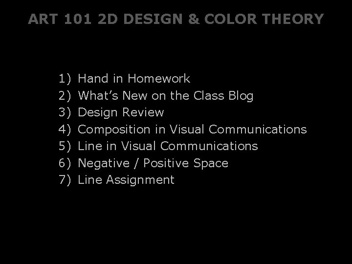ART 101 2 D DESIGN COLOR THEORY 1
