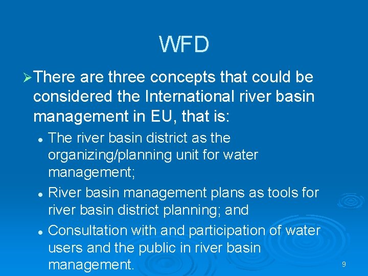 The Evolution of Water Law in the European