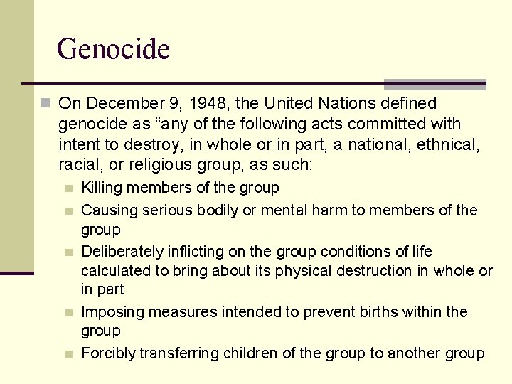 LP 1 Genocide An Overview Tolerance and Inhumanity