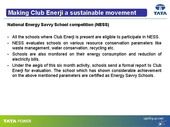 TATA POWER CLUB ENERJI Overview Club Enerji is