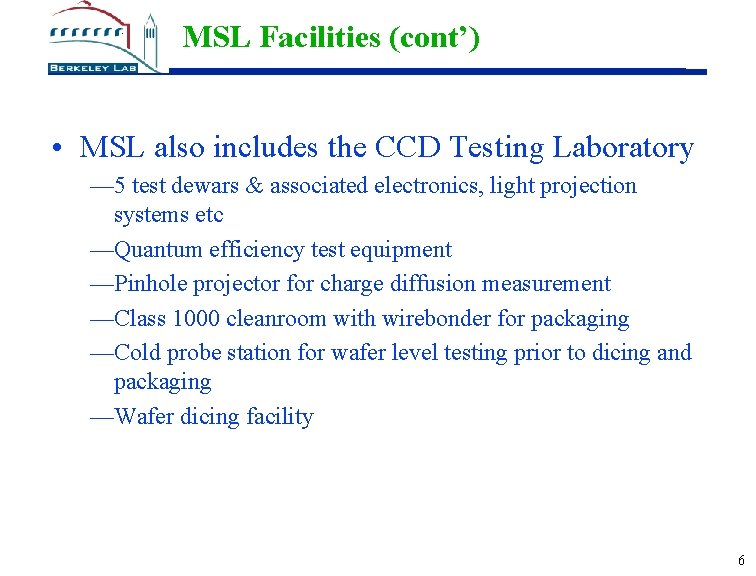 Lawrence Berkeley National Laboratory Micro Systems Laboratory U
