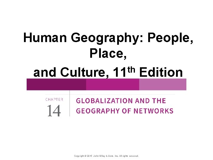 Human Geography People Place and Culture 11 th