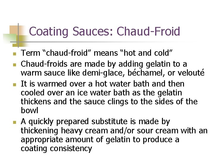 Chapter 2 Cold Sauces and Cold Soups Chapter