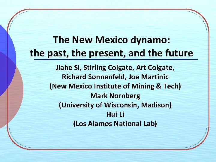 The New Mexico dynamo the past the present