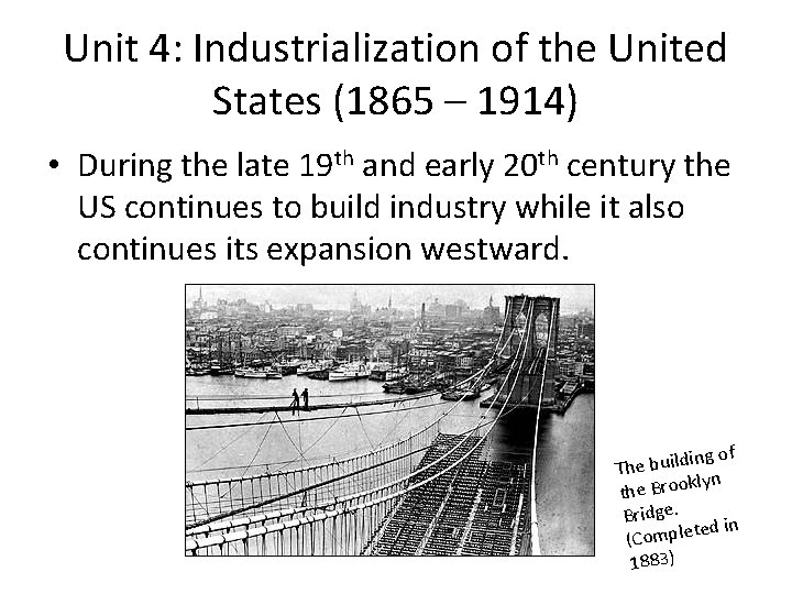 Unit 4 Industrialization of the United States 1865