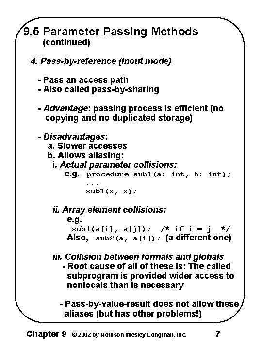9 2 Fundamentals of Subprograms General characteristics of