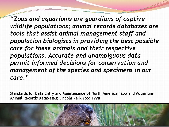 Captive Breeding and Record Keeping Principles of Record