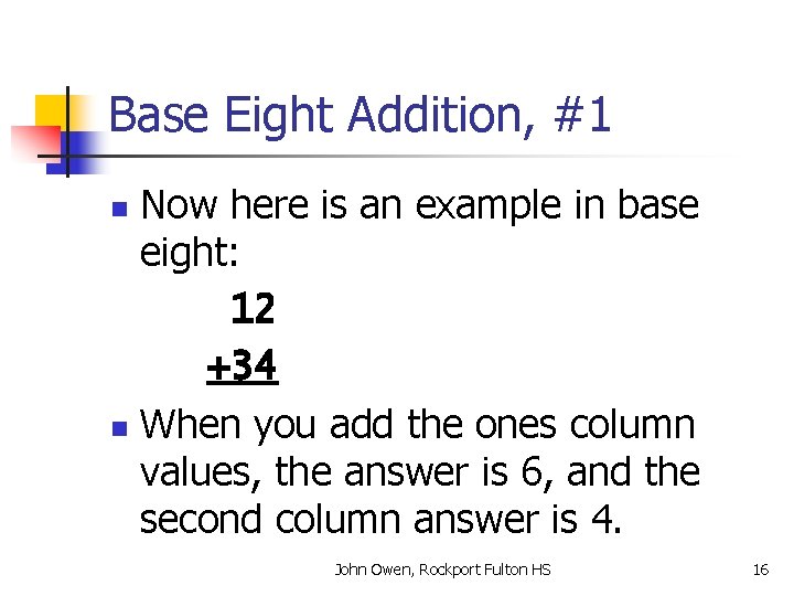 Computer Science LESSON ON Number Base Addition John