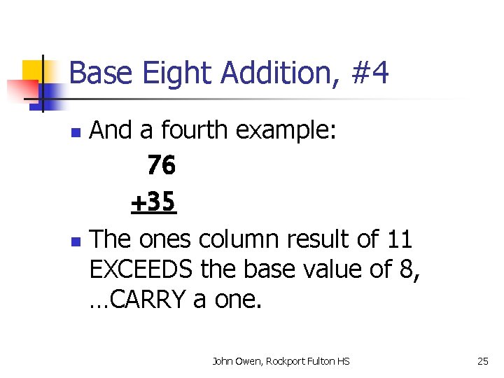Computer Science LESSON ON Number Base Addition John