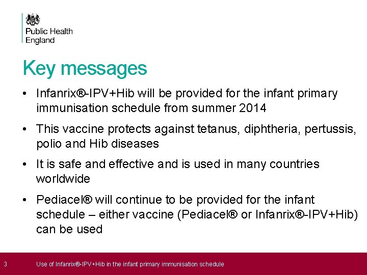 Use of InfanrixIPVHib in the infant primary immunisation