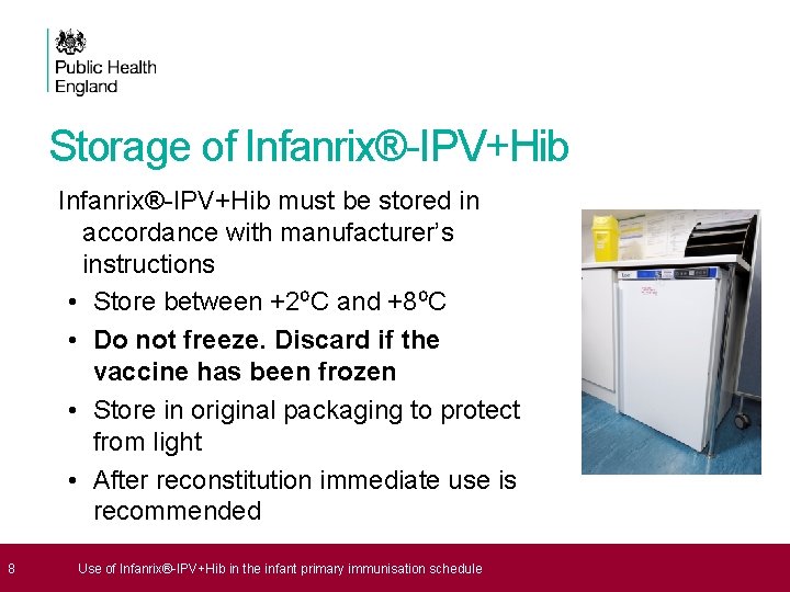 Use of InfanrixIPVHib in the infant primary immunisation