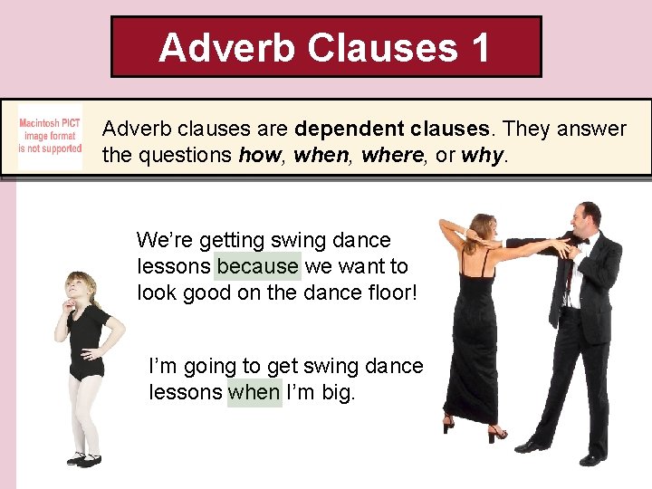 7 Adverb Clauses Dance Lessons Focus on Grammar