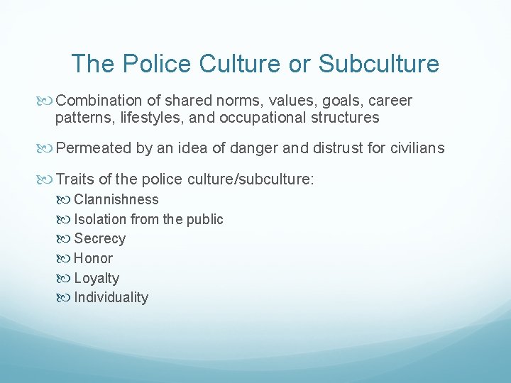 Chapter 6 Police Culture Personality and Police Stress