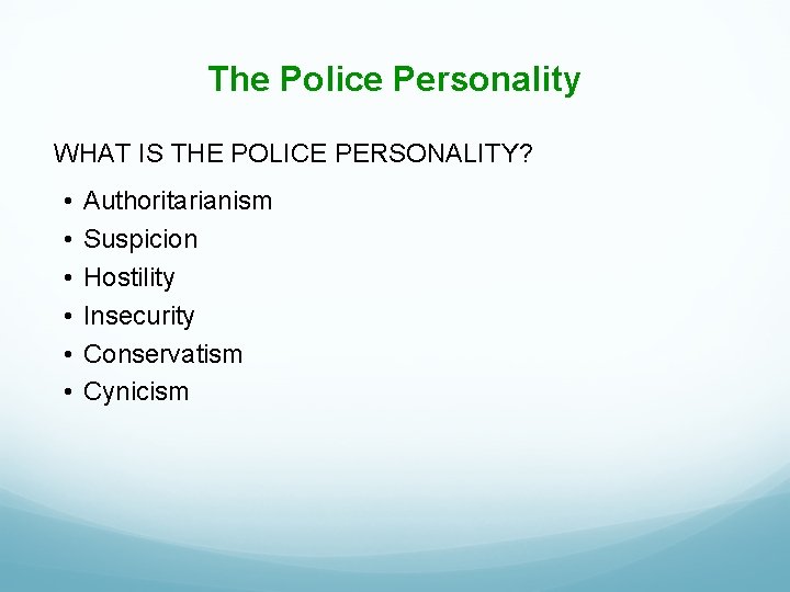 Chapter 6 Police Culture Personality and Police Stress