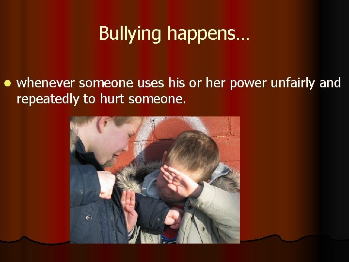 AntiBullying Mrs Bruins Ms Acker Bullying happens l