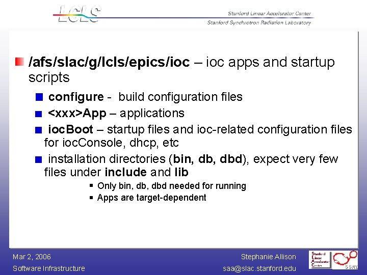 Software Infrastructure LCLS Control SW Meeting Mar 2