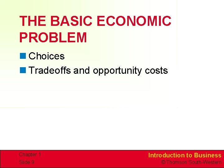 Chapter 1 Economic Decisions and Systems 1 1