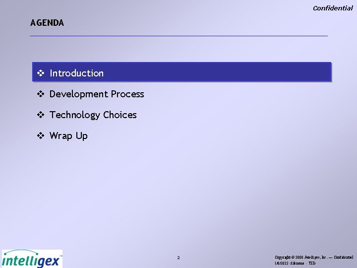Intelligex Case Study December 15 th 2000 This