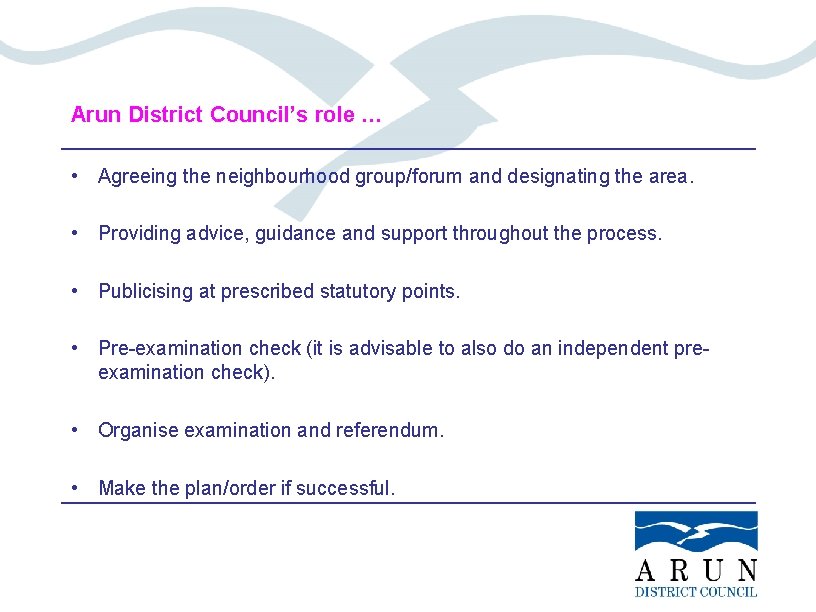 The Arun Approach Neighbourhood planning 4 th February