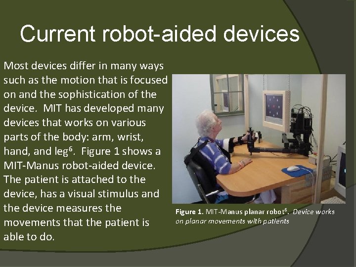 Device for acute rehabilitation of the paretic arm