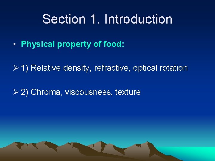 Chapter 4 Physical measurements of food Section 1