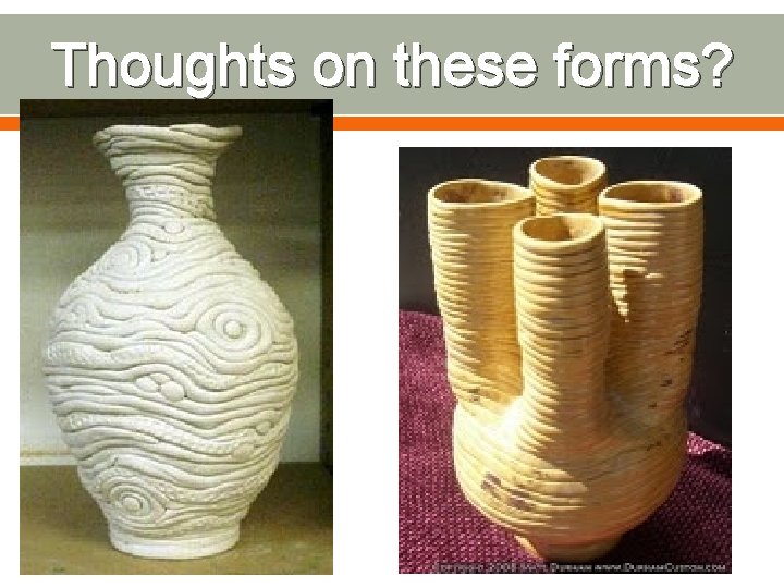 Coil Vessels Ceramics 1 What is a Vessel