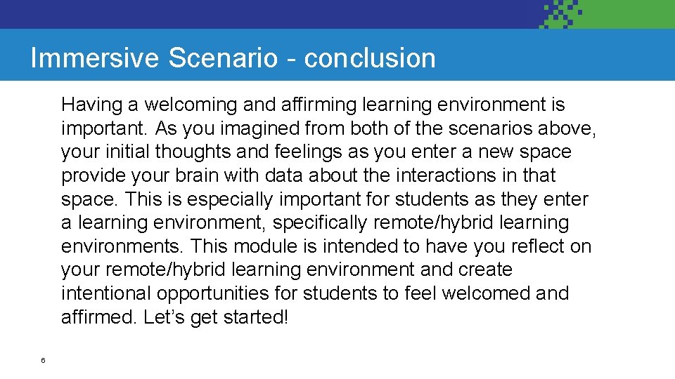CULTURALLY RESPONSIVESUSTAINING EDUCATION IN REMOTE AND HYBRID ENVIRONMENTS
