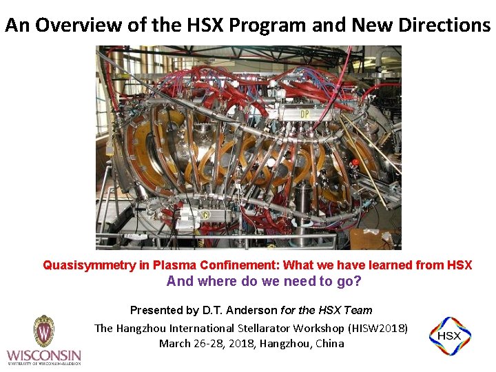 An Overview of the HSX Program and New