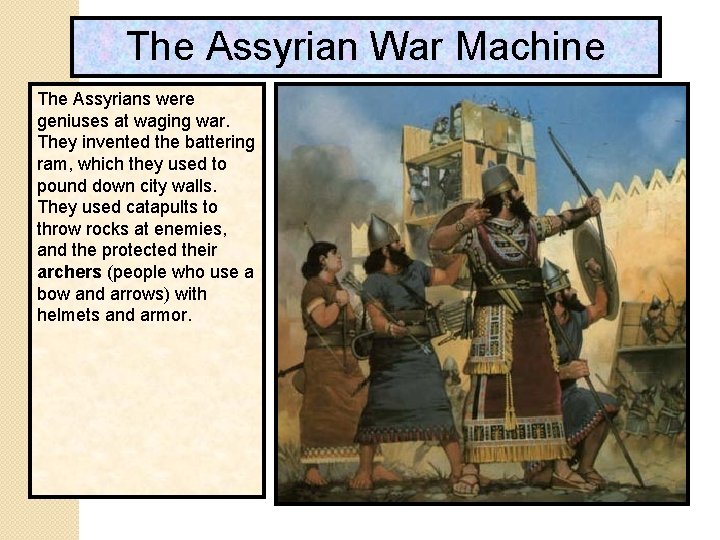 CHAPTER 2 LESSON 3 BABYLONIA and ASSYRIA VOCABULARY
