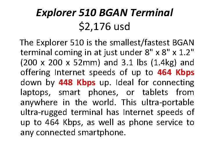 BGAN Broadband Global Area Network what is BGAN