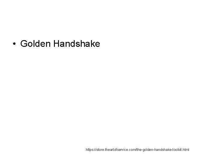 Golden Handshake https store theartofservice ...