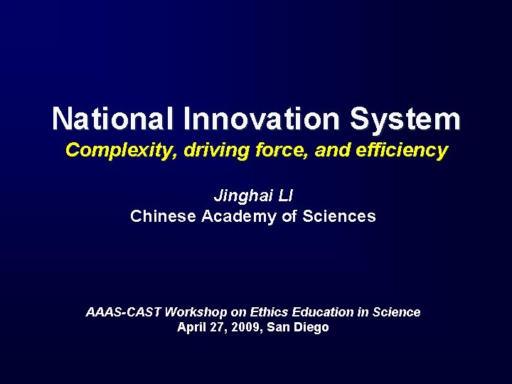 National Innovation System Complexity driving force and efficiency