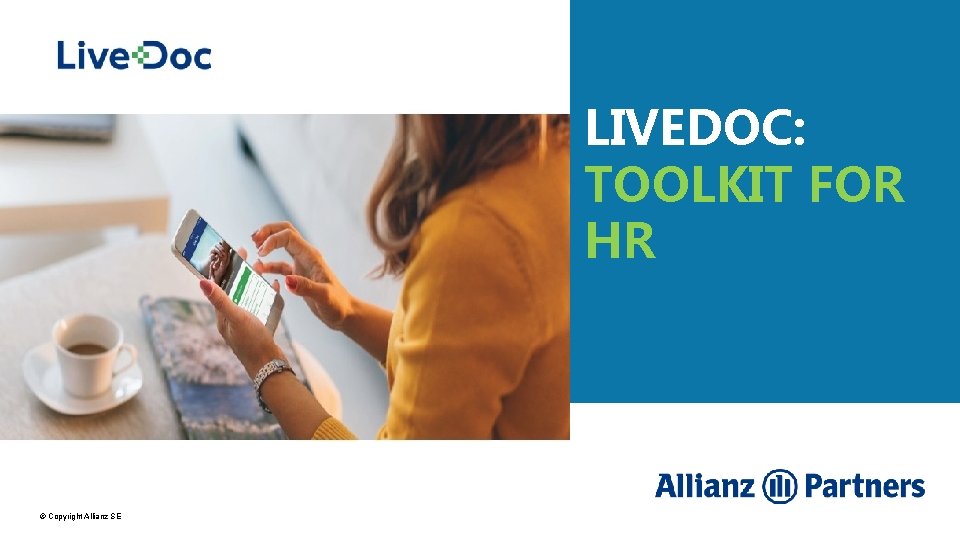 LIVEDOC TOOLKIT FOR HR WIP Copyright Allianz SE