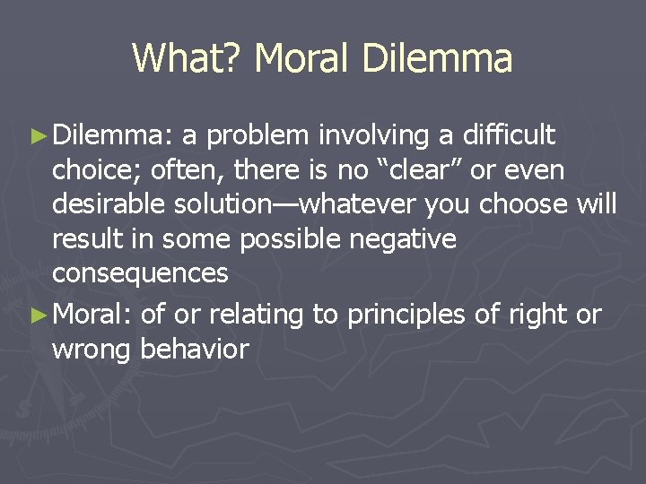 What would you do Kohlbergs theory of moral
