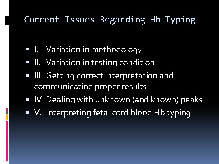 Guideline for The Detection of Thalassemia Hemoglobin Identification