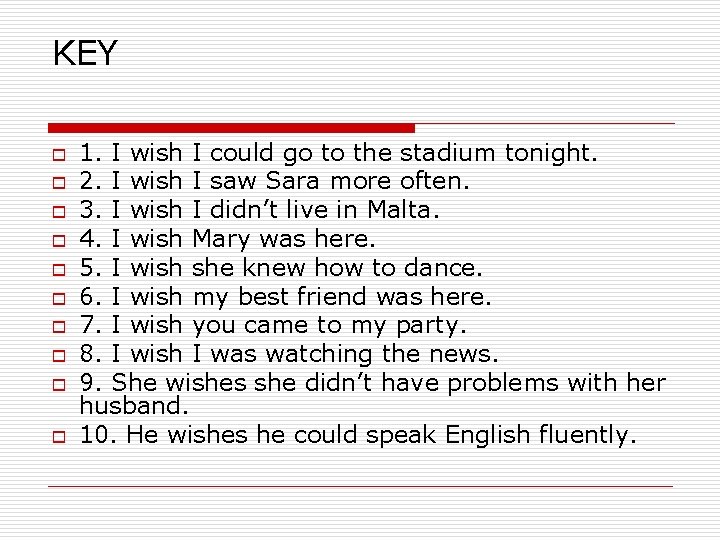 I Wish Wishes about the present and future