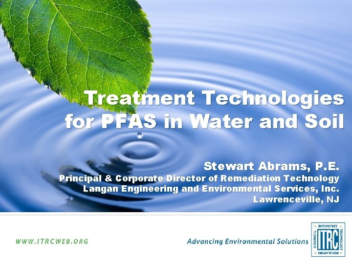 Treatment Technologies for PFAS in Water and Soil