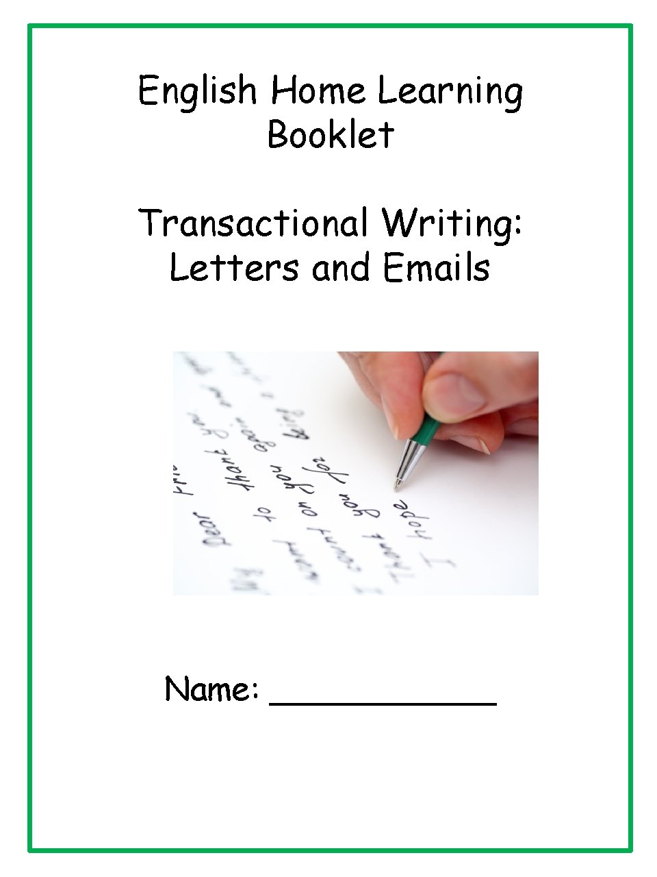 English Home Learning Booklet Transactional Writing Letters and