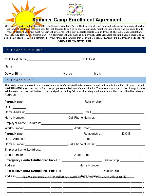Summer Camp Enrollment Agreement Welcome Thank you for