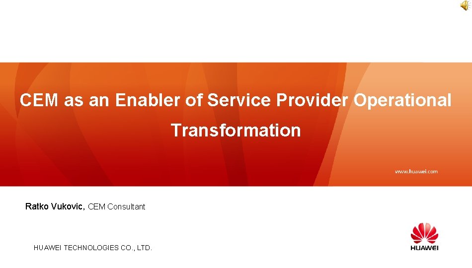 CEM as an Enabler of Service Provider Operational
